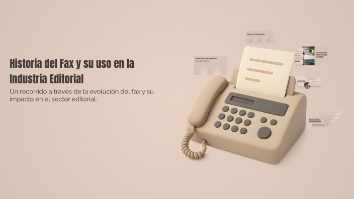 Historia del Fax y su Uso en la Industria Editorial by Cecilia Rivero ...