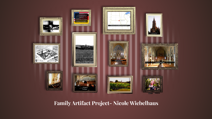 Family Artifact Project by Nicole Wiebelhaus on Prezi