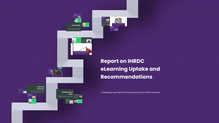 Report on IHRDC eLearning Uptake and Recommendations by John Nwaiwu on ...