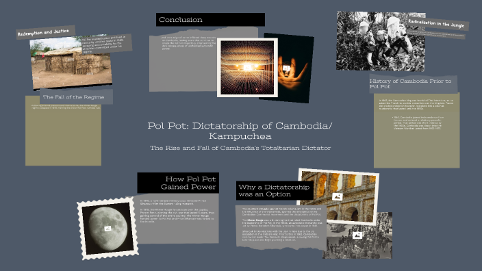 Pol Pot: From Idealist to Dictator by Tianna Reddick on Prezi