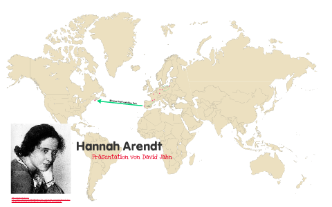 Hannah Arendt by David Jahn on Prezi