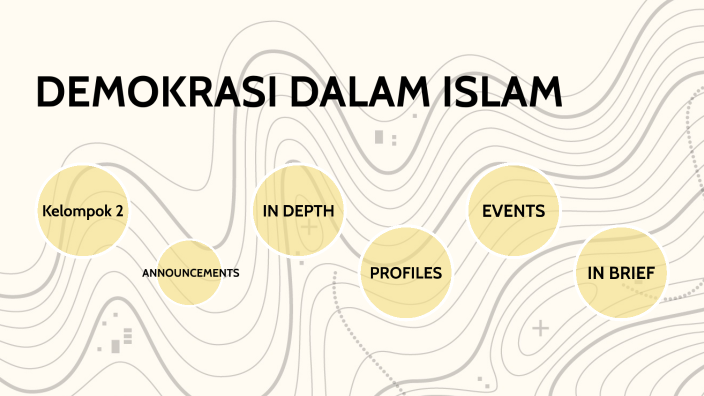 DEMOKRASI DALAM ISLAM by Aisyah Arifin on Prezi