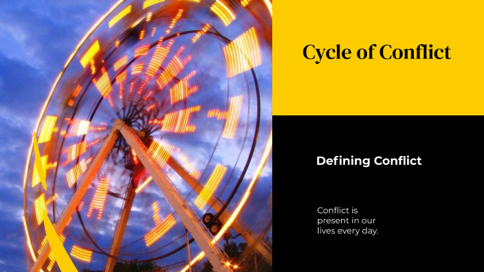 Cycle of Conflict by Michelle Zwicker on Prezi