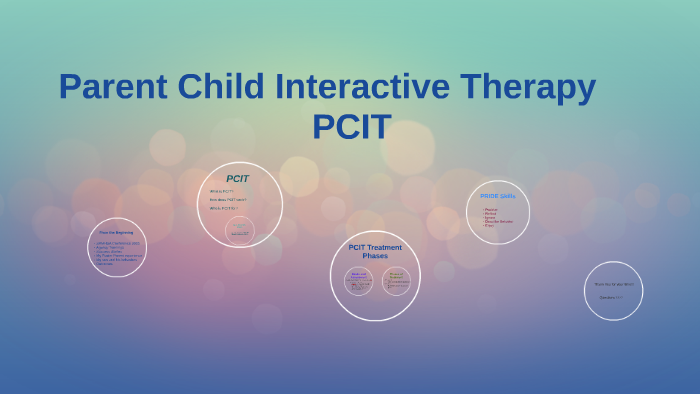 PCIT by cindy ross on Prezi