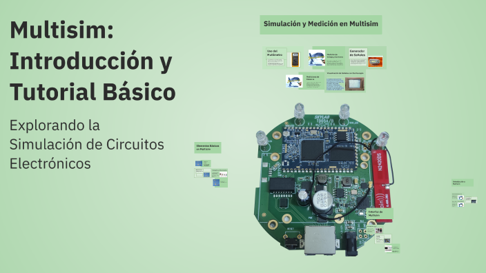 Multisim: Introducción y Tutorial Básico by Evelyn Luna Lopez on Prezi