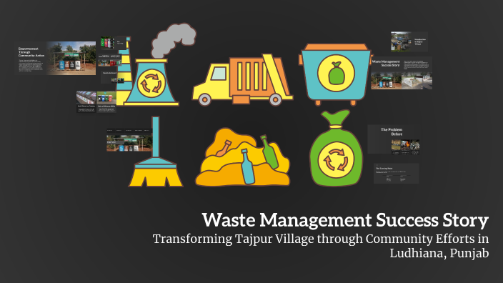 Waste Management Success Story by Technical Arsh on Prezi