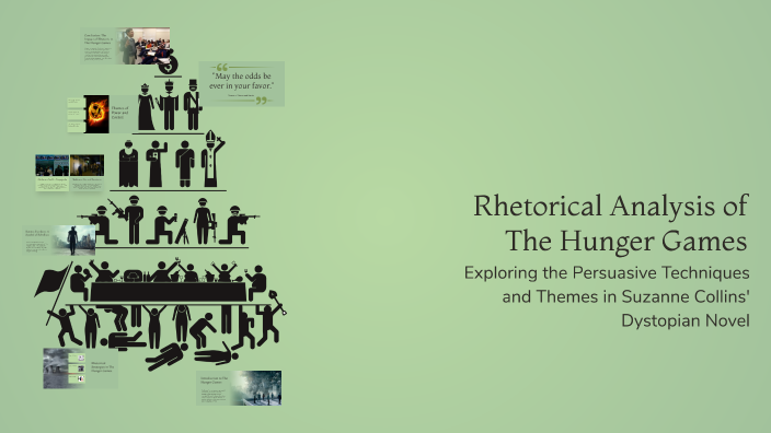 Rhetorical Analysis of The Hunger Games by Ariel Kolder on Prezi