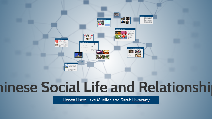 Chinese Social Life and Relationships by Sarah U