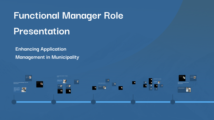 Functional Manager Role Presentation by Jim Meijer on Prezi