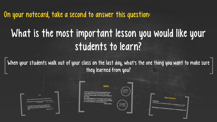 What is the most important lesson you can teach your student by Ashley Kent