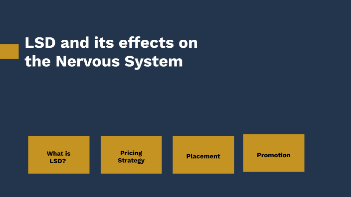 LSD and its effects on the Nervous System by PolyNuke on Prezi