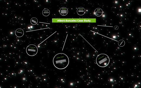 Albert Gonzalez Case Study by Adam C on Prezi