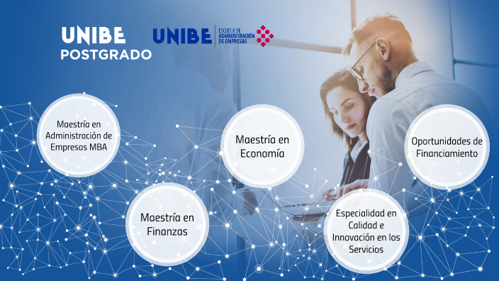 UNIBE Postgrados en Negocios by ARLENY SIMONO on Prezi