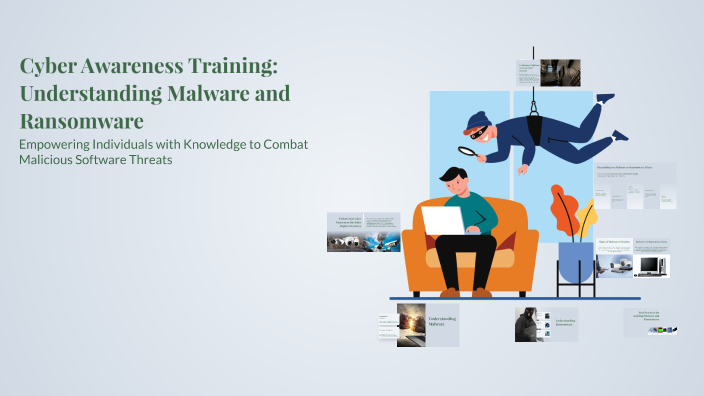Cyber Awareness Training: Understanding Malware and Ransomware by Karim ...