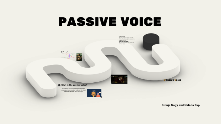 PASSIVE VOICE by Natália Pap on Prezi
