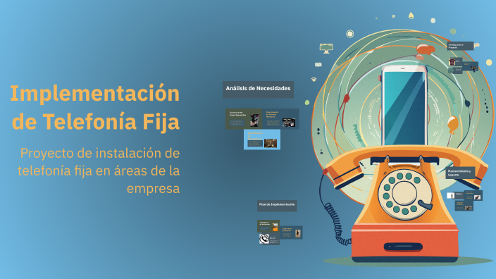 Implementación de Telefonía Fija by Leonardo Gomez on Prezi