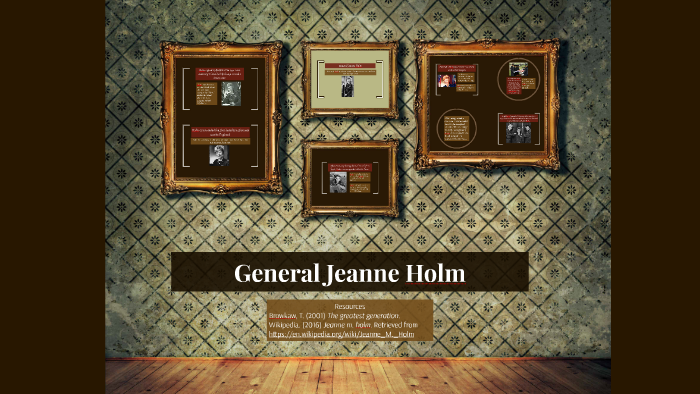 General Jeanne Holm by Alexis Campbell on Prezi