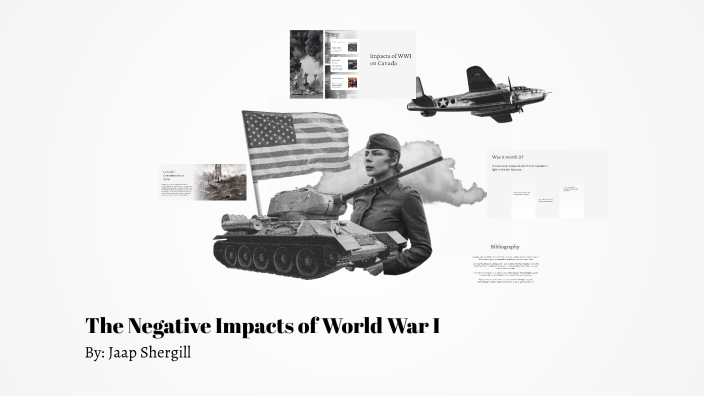 The Negative Impacts of World War I by JS - 08CK 803518 Sunny View MS ...