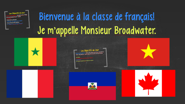 Bienvenue à la classe de français! by Brandon Broadwater on Prezi