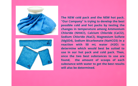 Hot and cold packs lab by Emily Ruchalski on Prezi