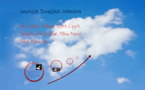 Harlem Renaissance-Georgia Douglas Johnson by Caitlyn Sellnau on Prezi