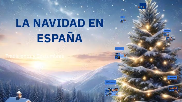 LA NAVIDAD EN ESPAÑA by Pepa Rico on Prezi