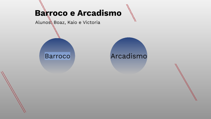 Barroco e Arcadismo by Boaz Carvalho on Prezi