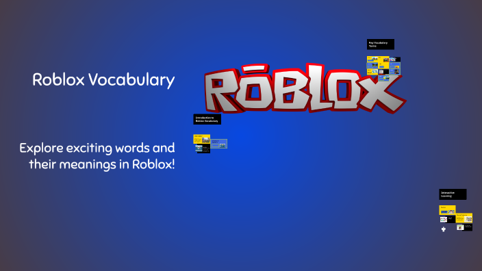 Roblox Vocabulary for Grade 3 ESL Learners by Iurii Karmanov on Prezi