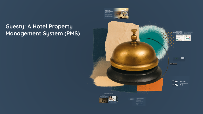 Guesty: A Hotel Property Management System (PMS) by Taia Rasmussen on Prezi