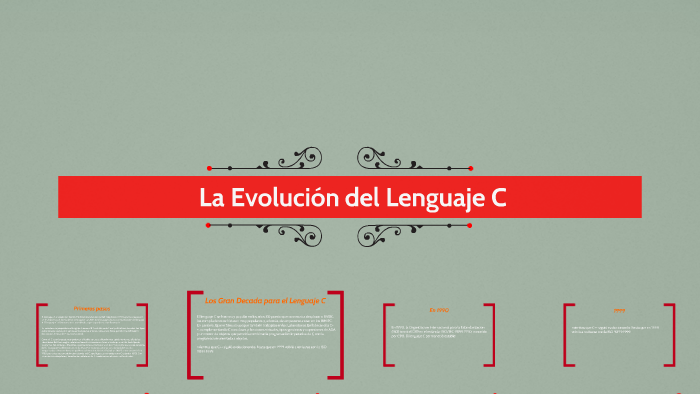 La Evolución del Lenguaje C by Gustavo Alexis Miranda on Prezi