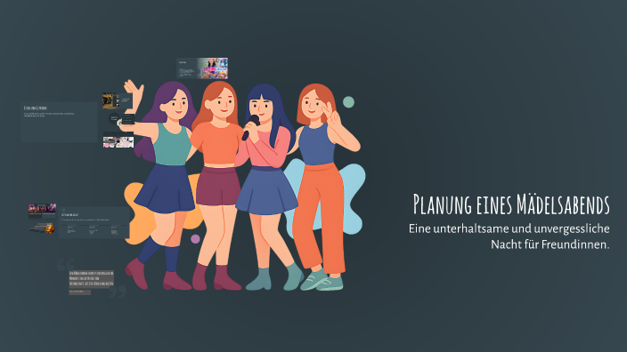 Planung eines Mädelsabends by Mercy wangui Njeri on Prezi