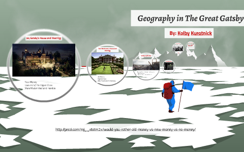 Geography in The Great Gatsby by Kolby Kuratnick on Prezi