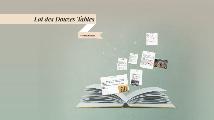 Loi des Douzes Tables by Destiny Furoy on Prezi