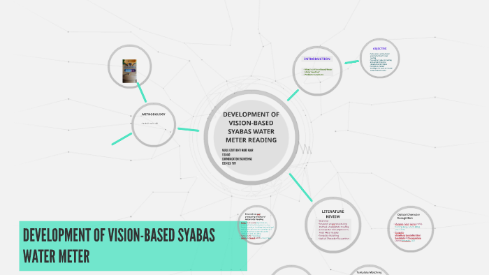 DEVELOPMENT OF VISION-BASED SYABAS WATER METER READING by Nurul Izzati ...