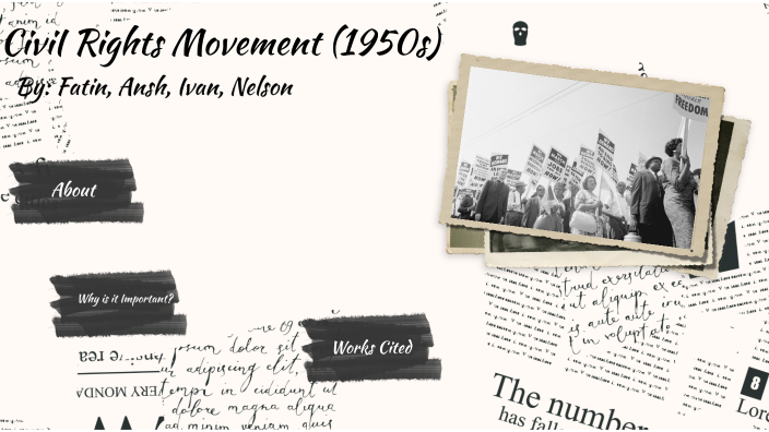 Civil Rights Movement (1950s) by ivan kam on Prezi