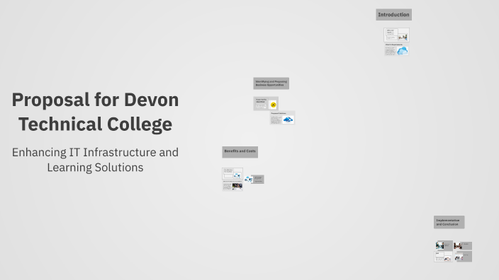 Proposal for Devon Technical College by Nakul Chadha on Prezi