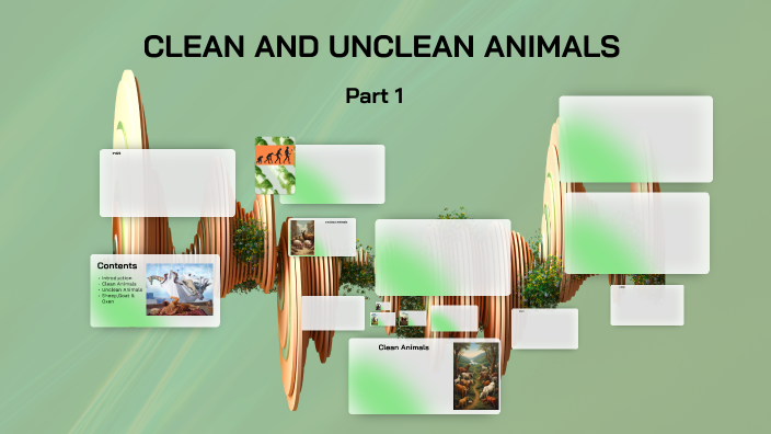 CLEAN AND UNCLEAN ANIMALS part 1. by Daniel Torado on Prezi