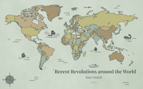 Recent Revolutions around the World by Matt Smith on Prezi