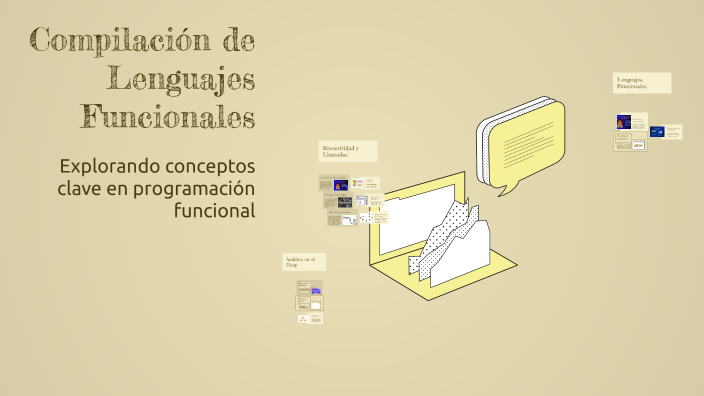 Compilación de Lenguajes Funcionales by José Guadalupe Rubalcaba Pérez on Prezi