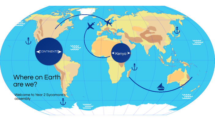 World Map - class assembly by Gareth Kelly on Prezi