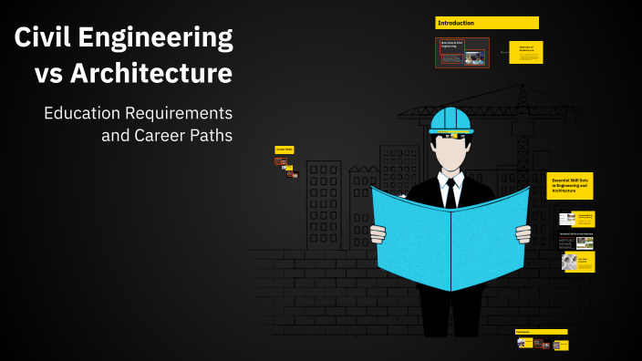 Civil Engineering vs Architecture by Gloria Sevon on Prezi