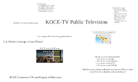 KOCE-TV Overview by Melissa Carter on Prezi
