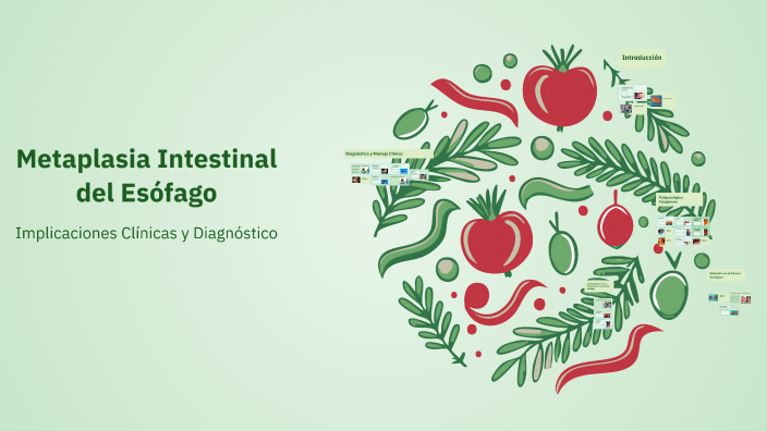Metaplasia Intestinal del Esófago by Víctor Araya on Prezi