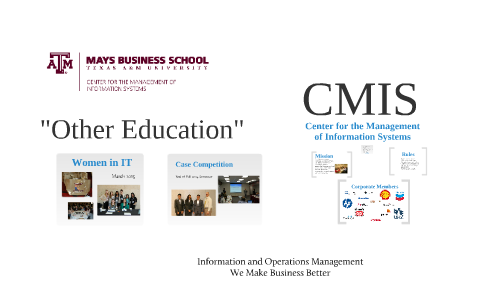 Mays MS-MIS Students and CMIS by `Jon (Sean) Jasperson on Prezi