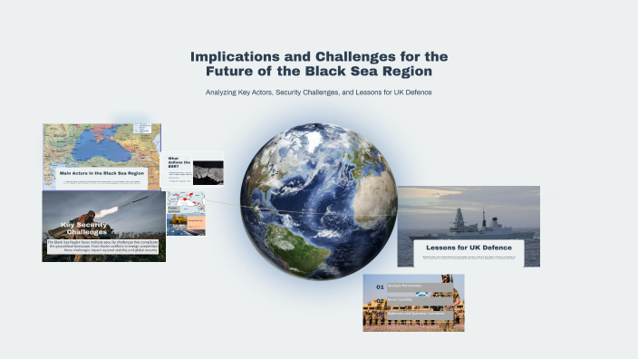 Implications and Challenges for the Future of the Black Sea Region by ...