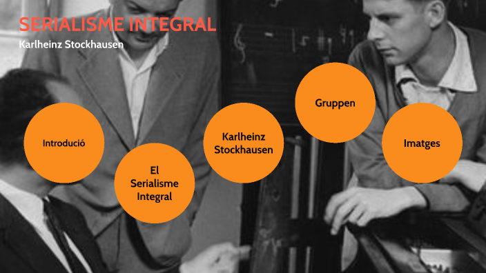 SERIALISME INTEGRAL by AITANA PUIG BLANES on Prezi