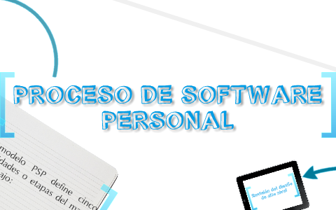PROCESO DE SOFTWARE PERSONAL (PSP) by Monica Reyes Martinez