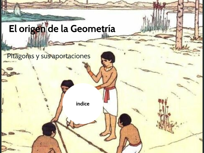El origen de la Geometría by alejandro DFA on Prezi