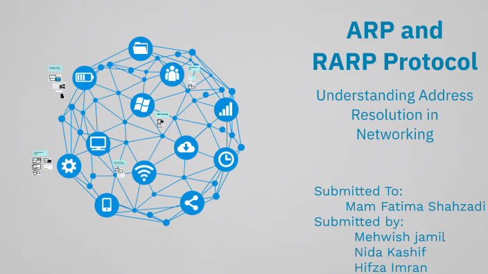 ARP and RARP Protocol by Ayesha Shoukat on Prezi