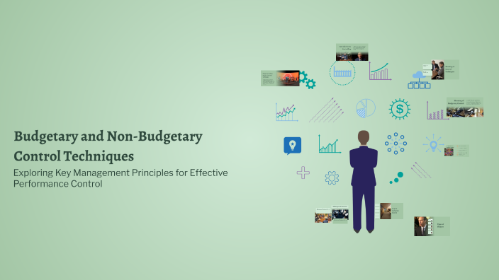 Budgetary and Non-Budgetary Control Techniques by K NISANTH on Prezi